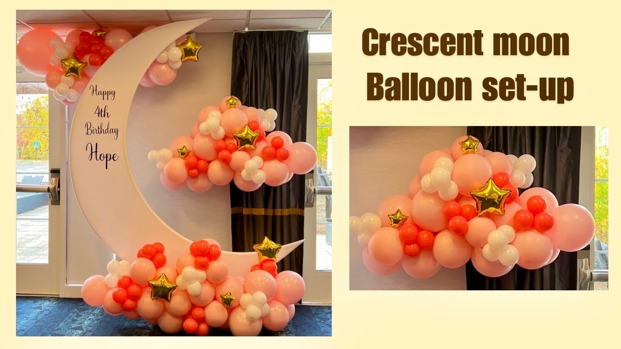 Crescent Moon Backdrop Balloon Decor (Balloon Decoration) - YouTube