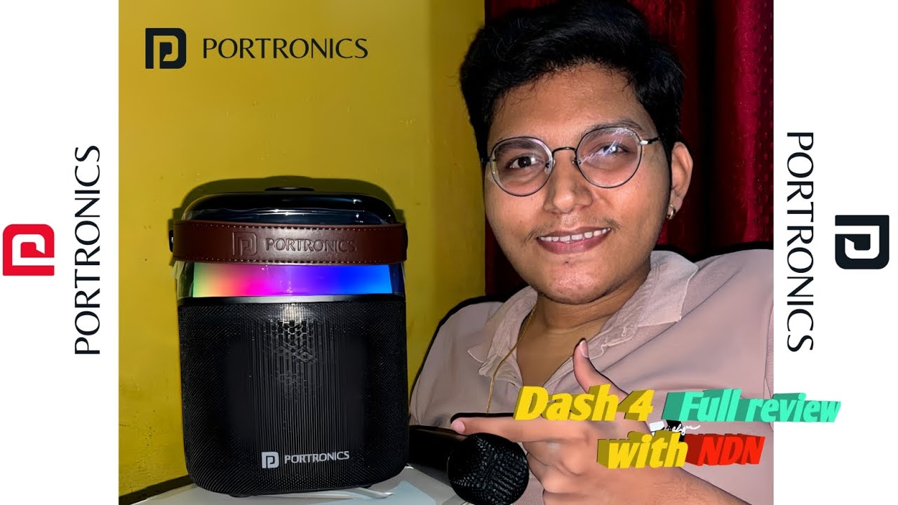 Portonics Dash 4 speaker full review with NDN - YouTube