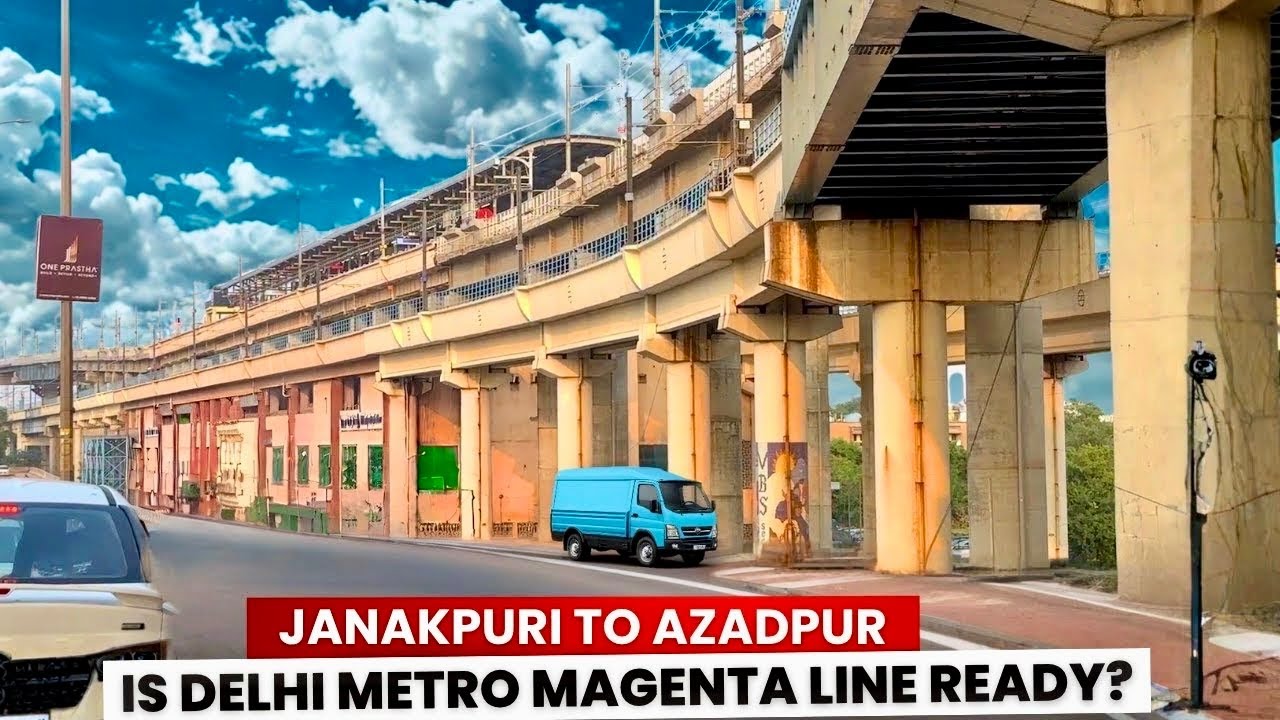 Is Delhi Metro Magenta Line Extension Ready? 🚇 Janakpuri–Azadpur ...