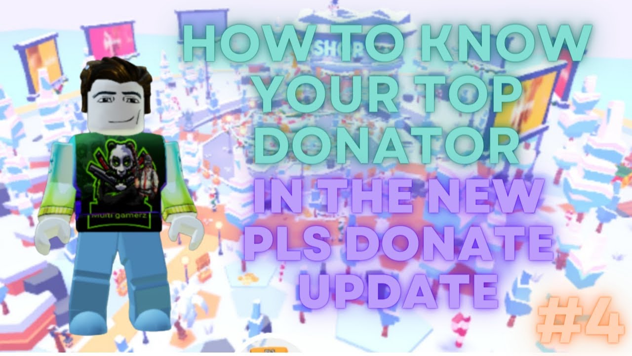 How To Know Your Top Donator In The New PLS Donate Update 😱 | Roblox ...