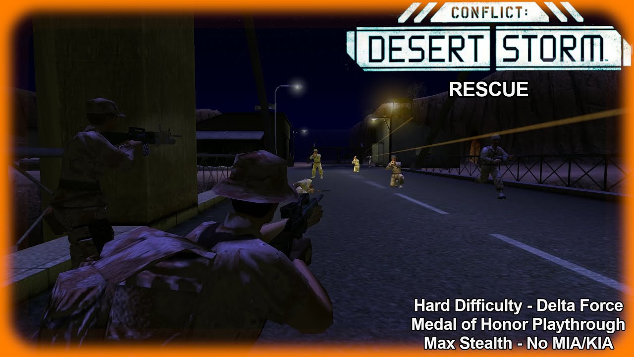 Conflict: Desert Storm - Rescue (Delta Force) - Hard Walkthrough (Max ...