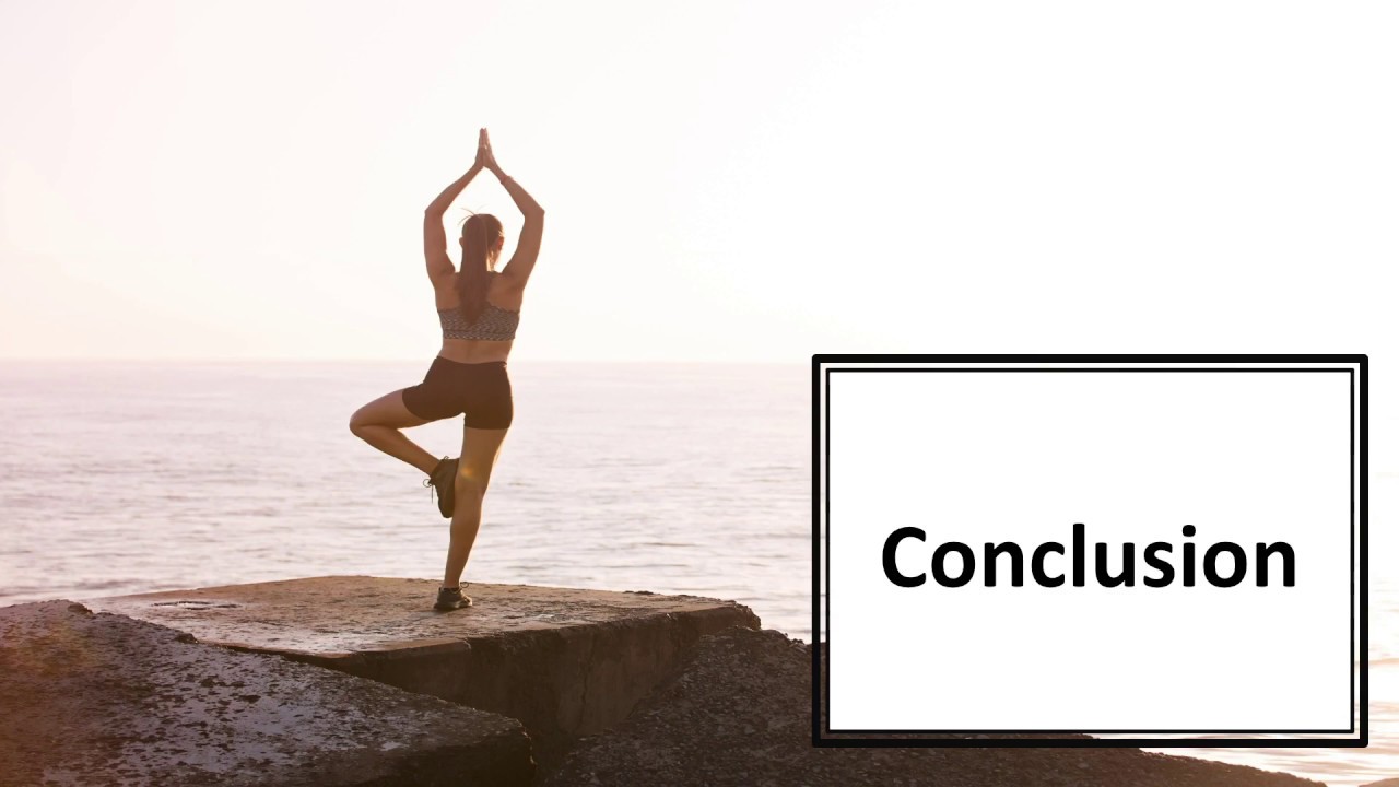 Modern Yoga - Conclusion - YouTube