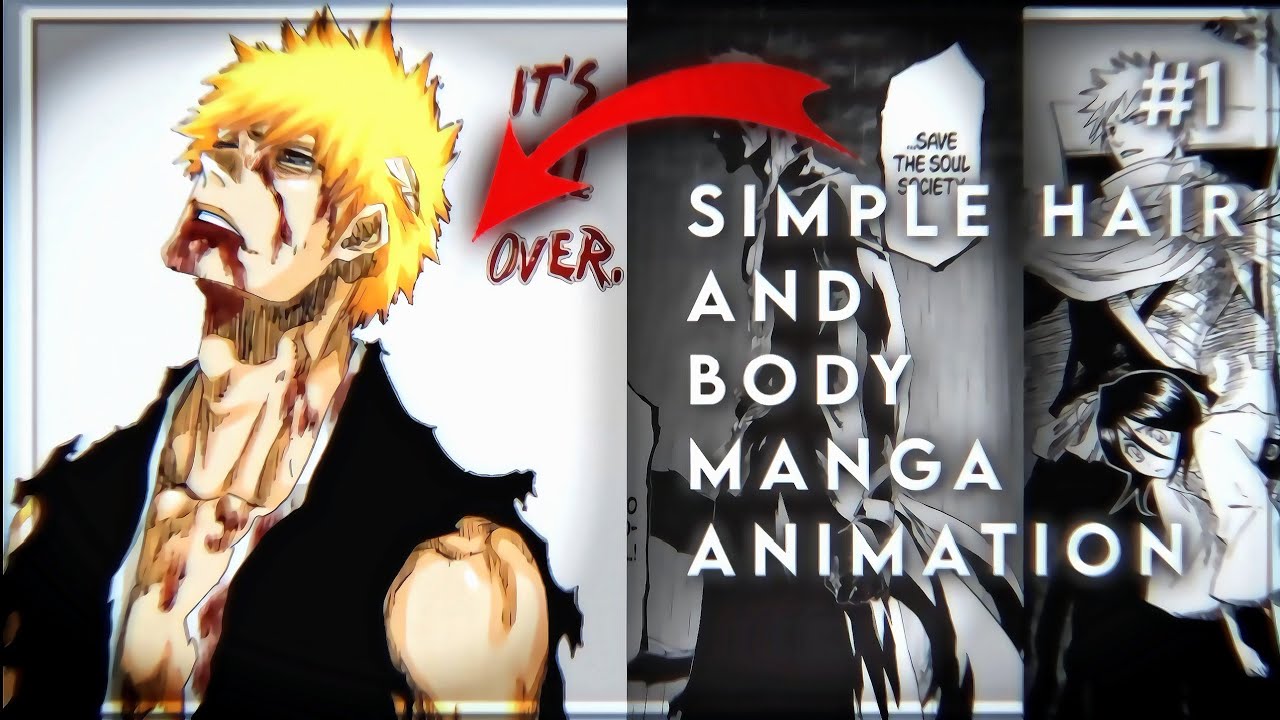 easiest hair and body animation you'll ever see.💀|| manga animation ...