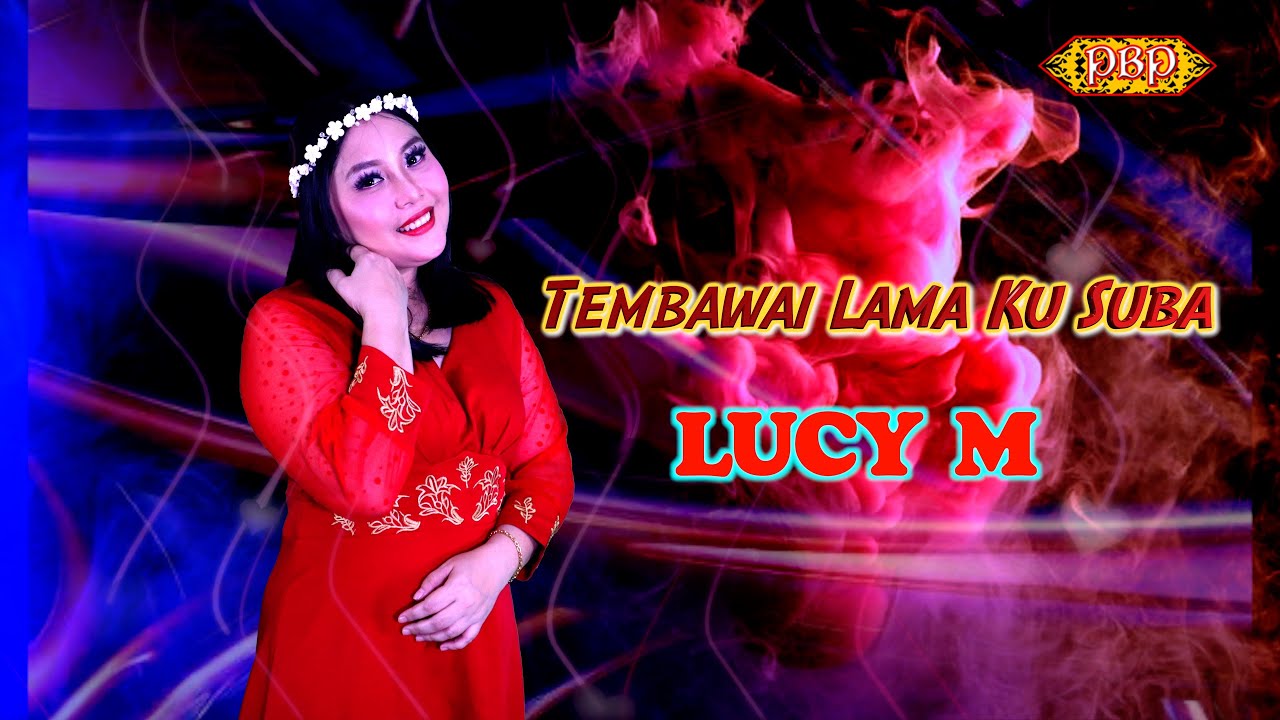 🧚Tembawai Lama Ku Suba - Lucy M (Official Lyric) - YouTube