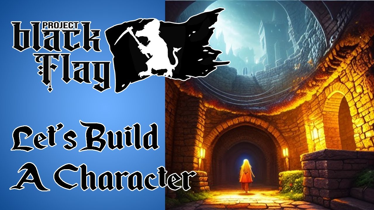 Creating a Human Black Flag Character | Ep 3 | Black Flag | Kobold ...