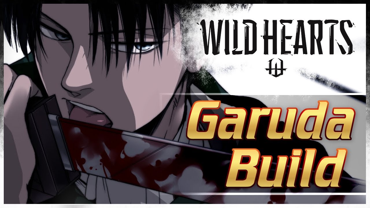 Wild Hearts - Garuda (OP Claw Blade PURE RAW Build) | 飛燕刀 ワイルドハーツ - YouTube