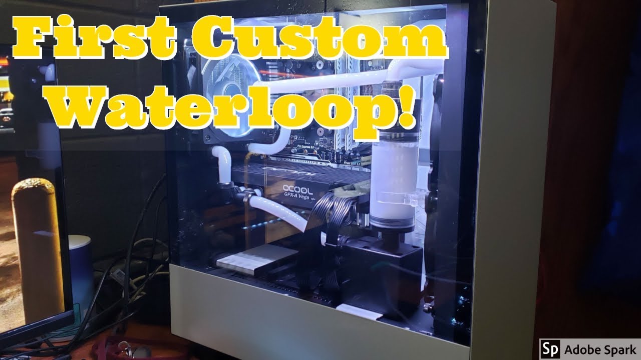 My First Custom PC Waterloop! - YouTube