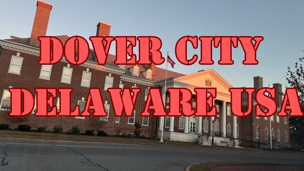 Dover. The Capital of The U.S. state of Delaware. - YouTube