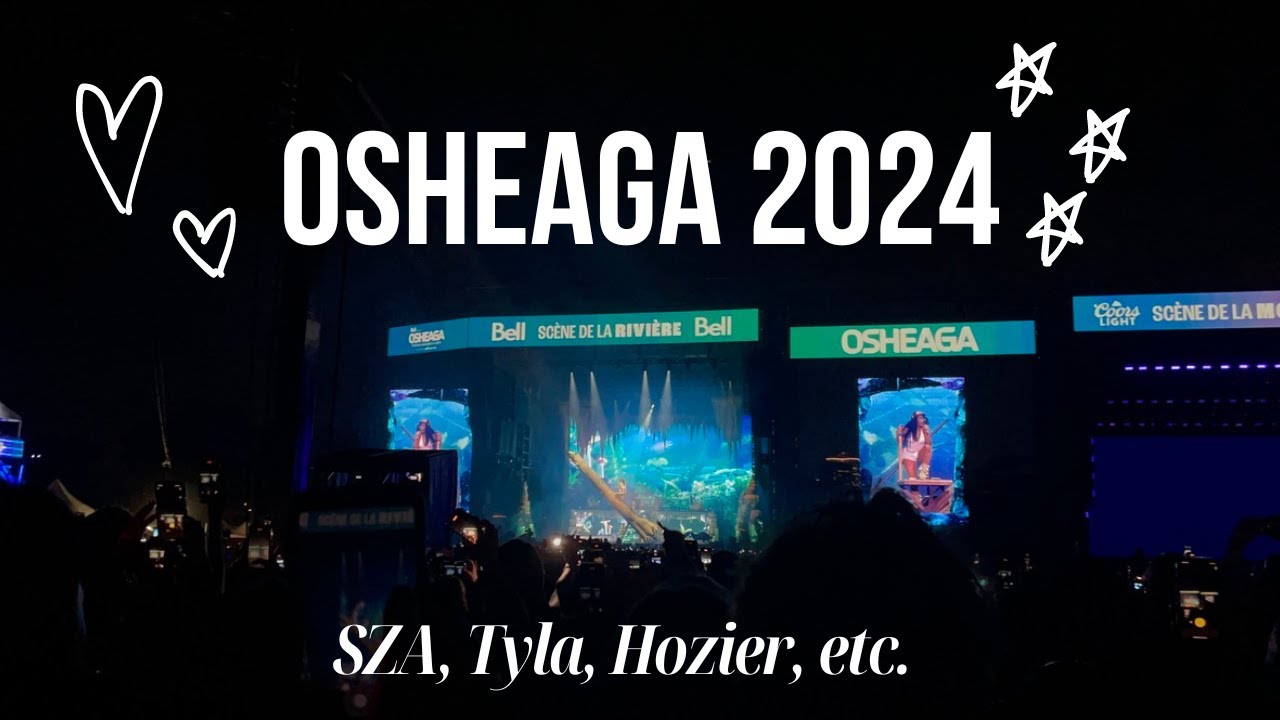 Osheaga 2024 *. ⋆ | SZA, Tyla, Hozier, etc. - YouTube