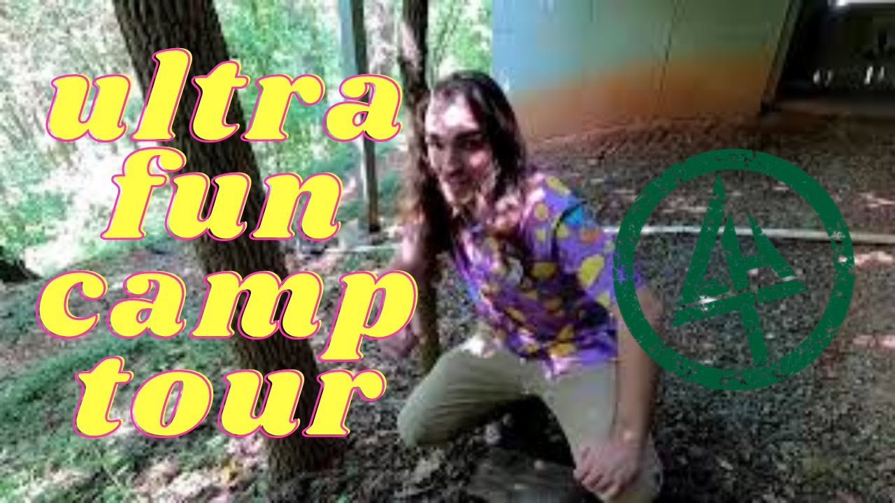 Ultra Fun Camp Tour! - YouTube