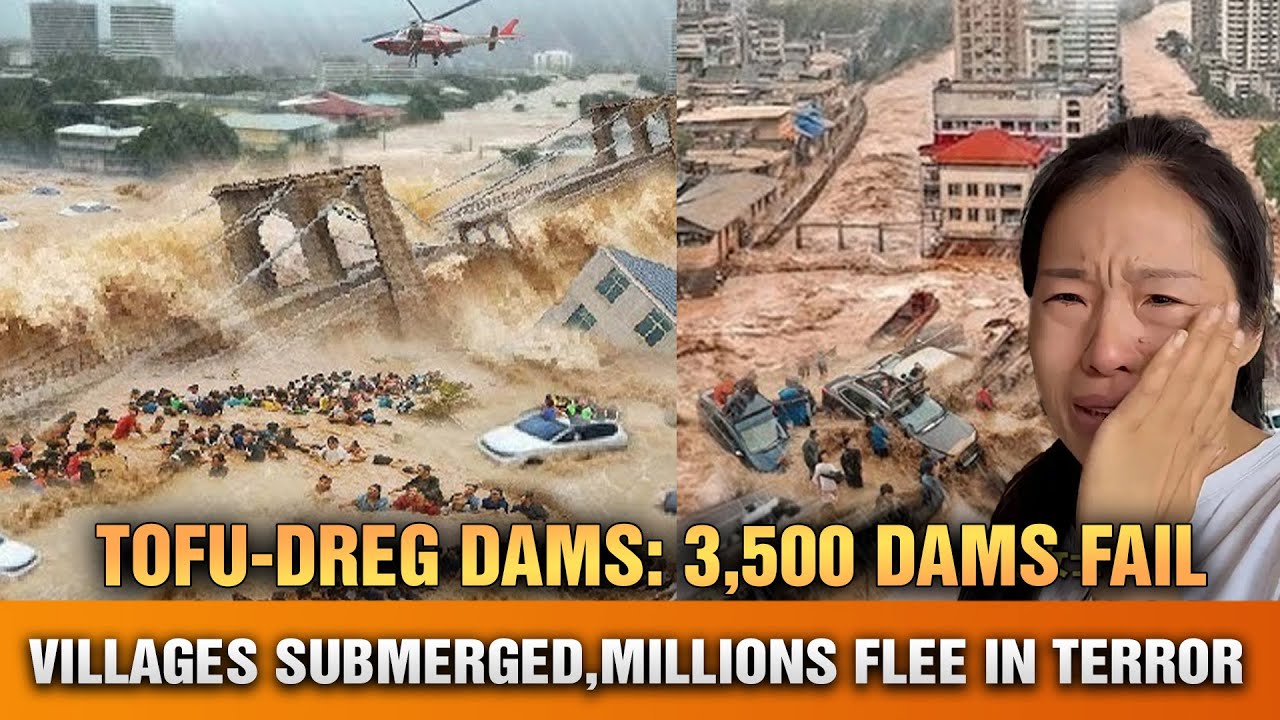 China’s Tofu Dreg Dams Collapse in Series: 3,500 at Risk, Entire ...