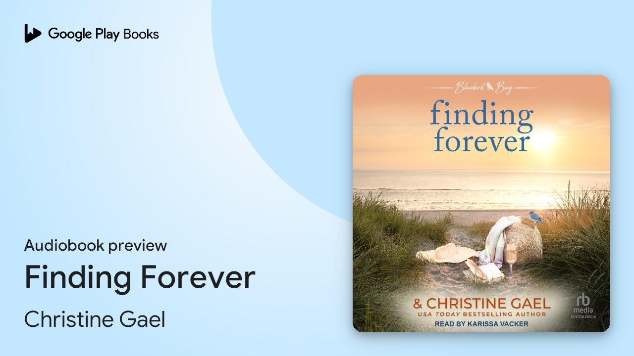 Finding Forever by Christine Gael · Audiobook preview - YouTube