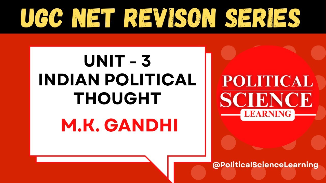Mahatma Gandhi — Indian Political Thought || UGC NET Political Science ...