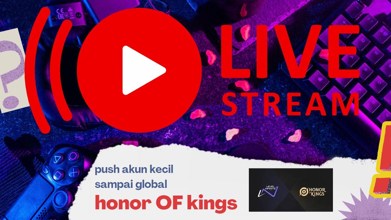 🎮 Live Streaming Game HOK di YouTube! 🎮 - YouTube