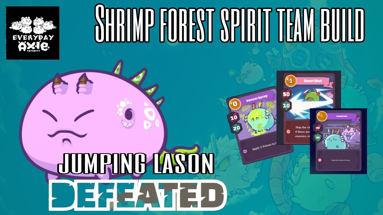 AXIE INFINITY|How To Counter Jumping Lason(Poison Team) #axieinfinity ...
