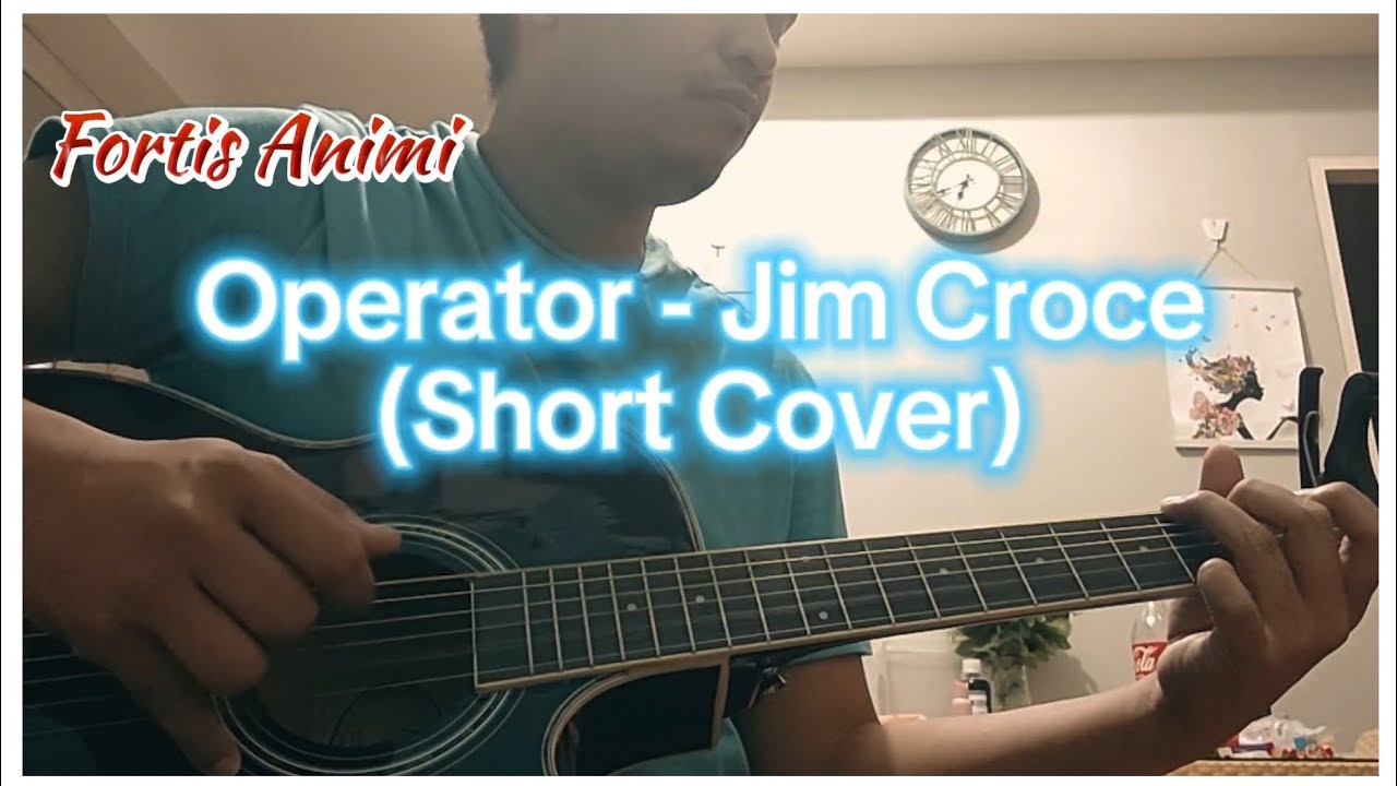 Operator - Jim Croce (Short Cover) - YouTube