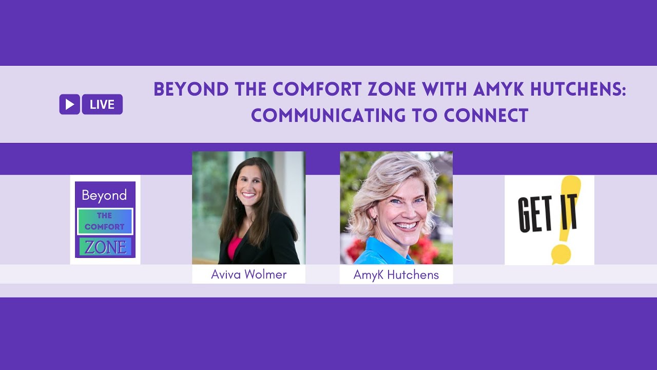 Beyond the Comfort Zone - Communicating to Connect - YouTube
