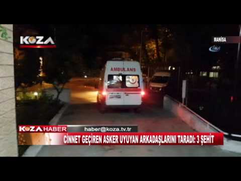CİNNET GEÇİREN ASKER UYUYAN ARKADAŞLARINI TARADI