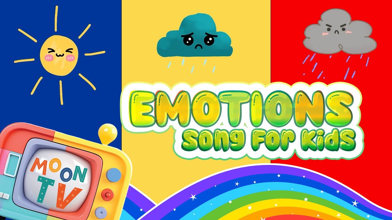 #Emotions #song song For Kids!#moontv - YouTube