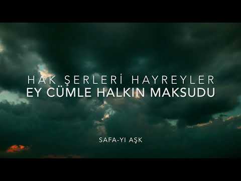 Hak Şerleri Hayreyler - Ey Cümle Halkın Maksudu | Safa-yı Aşk_7  Enstrumantal Turkish Music