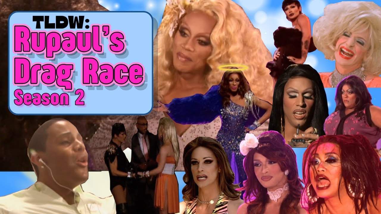 TLDW: Rupaul's Drag Race Season 2 (A Recap) - YouTube