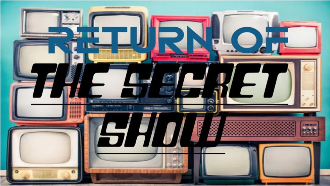 Return of the Secret Show Patricia Steere Mark Sargent Wednesday 6:30ET ...