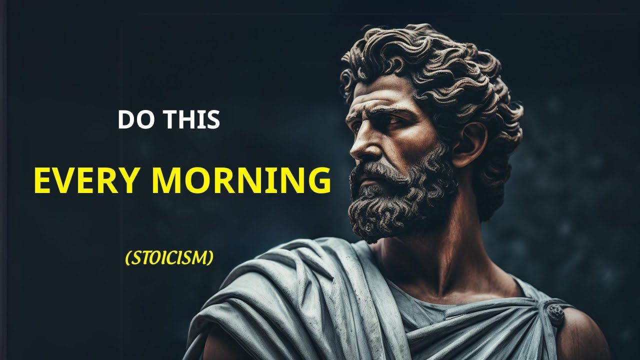 5 Stoic Habits to Do Every Morning to Have a Positive and Purposeful ...
