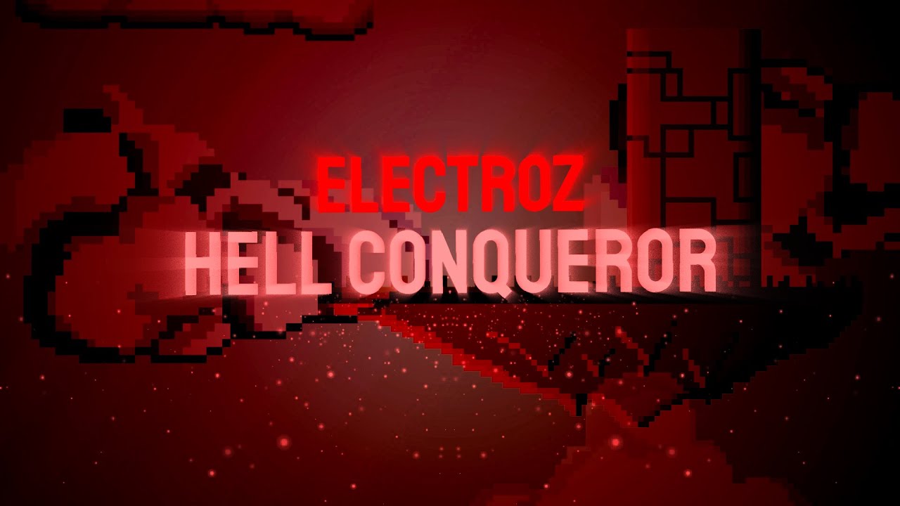 Hell Conqueror - Electroz - YouTube