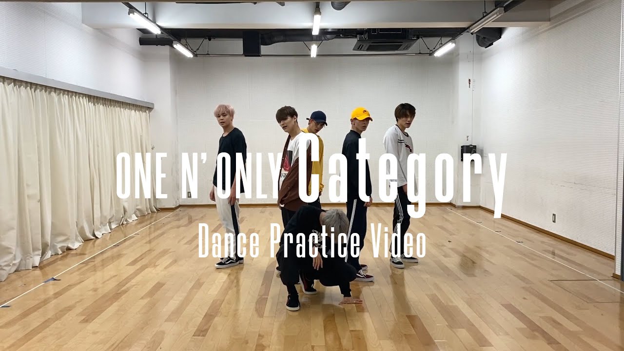 ONE N' ONLY「Category」Dance Practice Video - YouTube