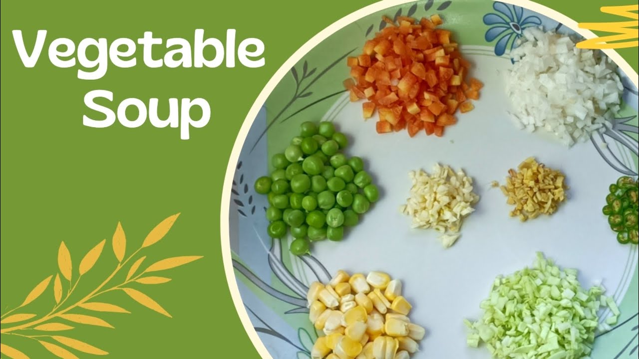 Vegetable soup| soup recipes| veg soup recipes| mix veg soup| vegetable ...