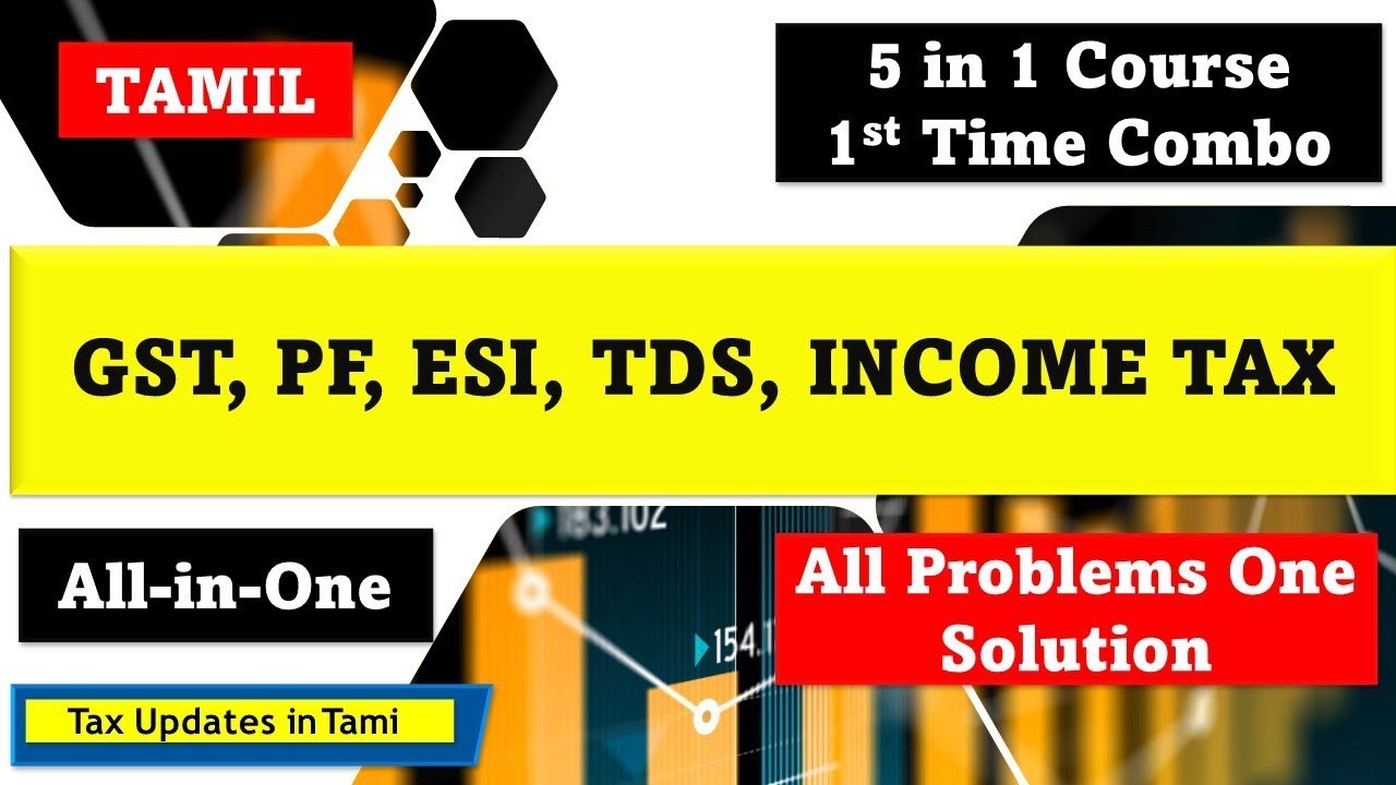 5 in 1 Courses | GST Course, TDS Class , PF Class, ESI Class & Income Tax Online Classes in ...