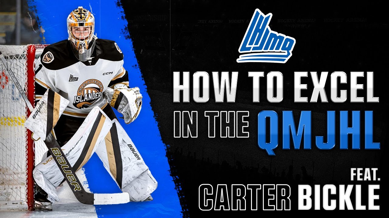 How to Excel in the QMJHL ft. Carter Bickle - YouTube