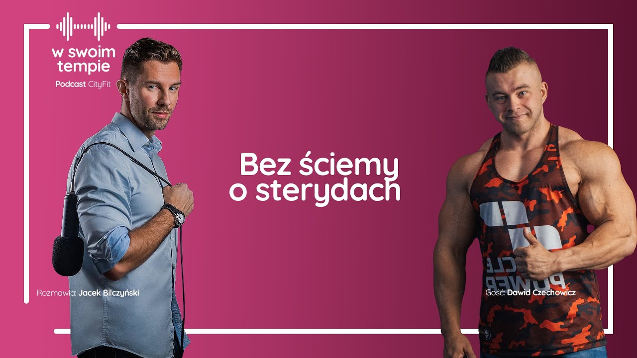 S04E11: Bez ściemy o sterydach. Dawid Czechowicz - YouTube