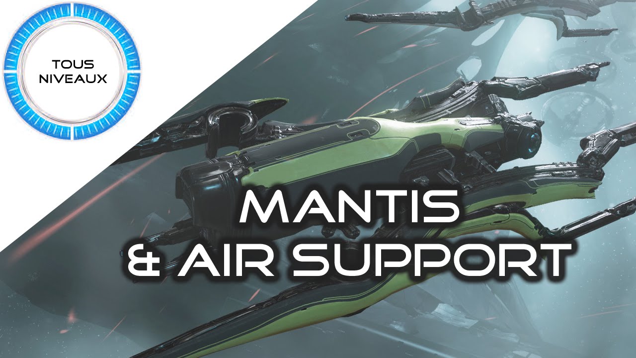 Le Mantis & Charges de Support Aérien - Warframe [FR] - YouTube