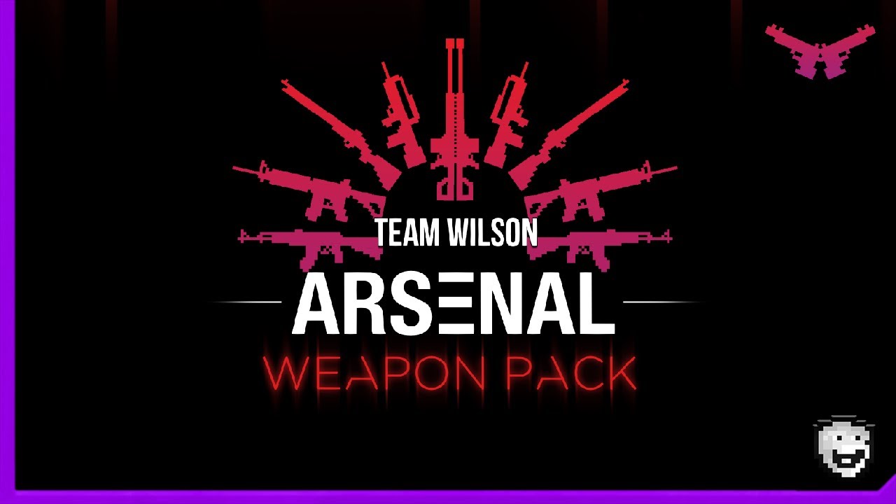 Team Wilson's Arsenal Weapon Pack Release Trailer - YouTube