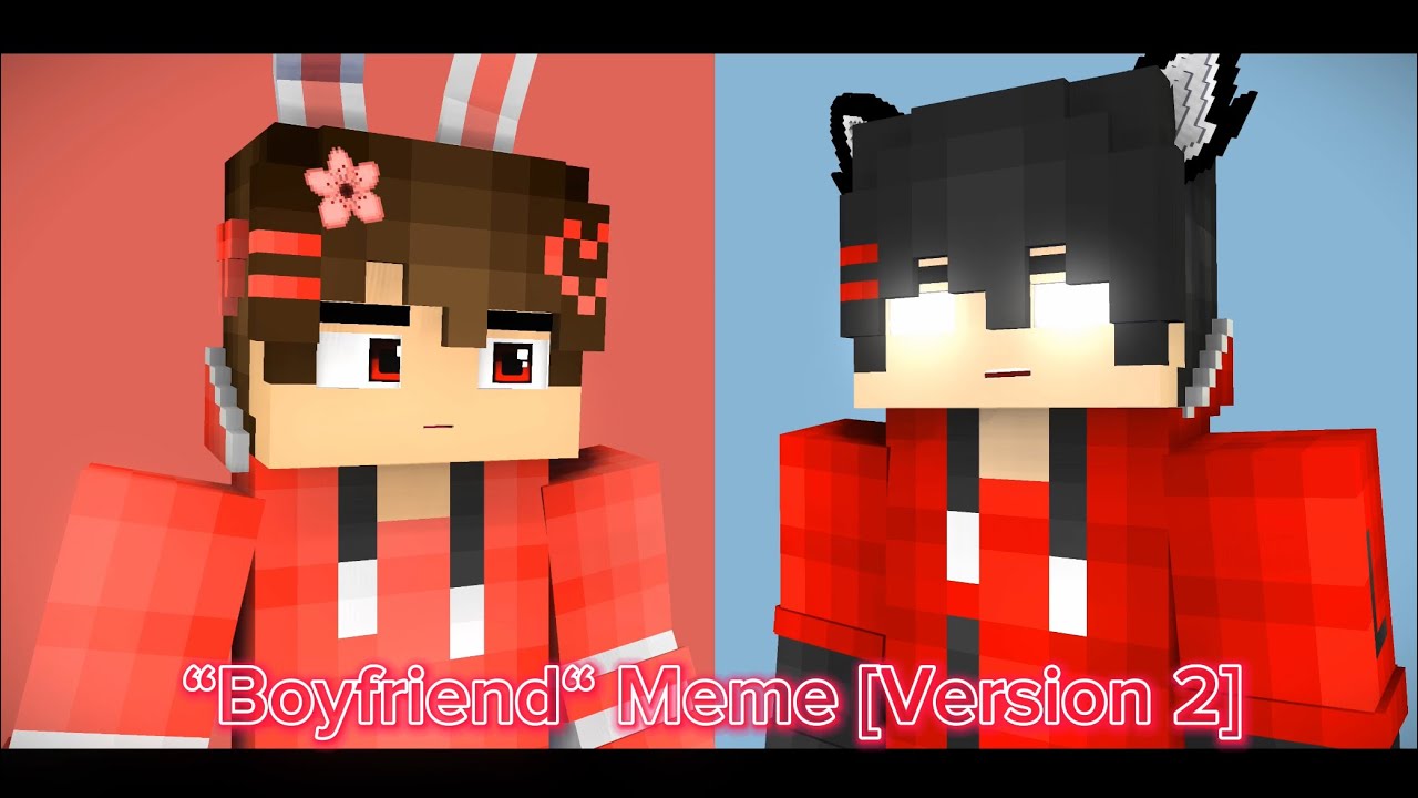 “Boyfriend“ Meme [Version 2] - Mine-imator Minecraft Animation (Boy ...