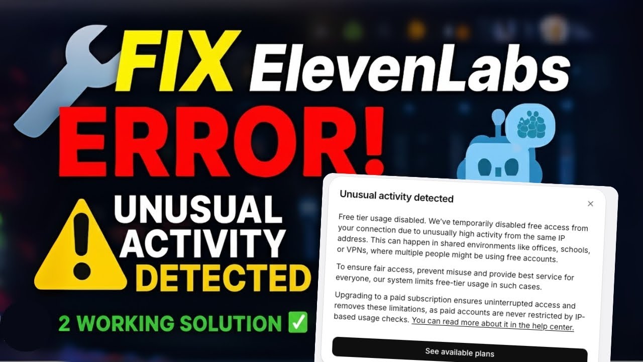 How to Fix "Unusual Activity Detected" on ElevenLabs | 100% Working (2 ...