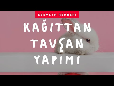 🐰🐰🐰Kağıttan #Tavşan 🐇 Etkinliği - Hızlı, #pratik, #eğlenceli ve #öğretici