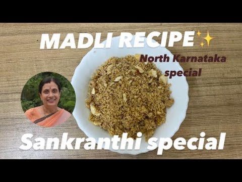 Madli Recipe | Maledi | North Karnataka special recipe | Sankranti ...