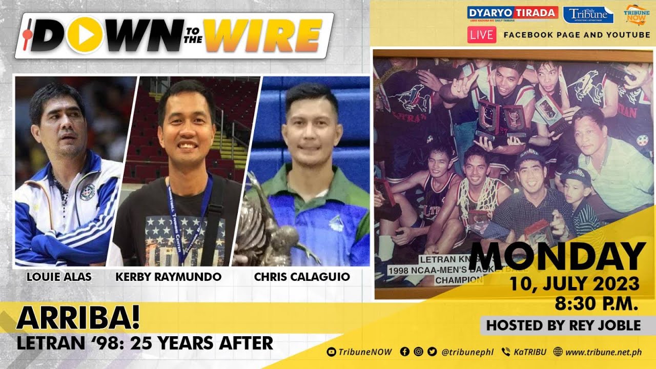 Arriba! Letran '98: 25 years after | Down to the wire - YouTube