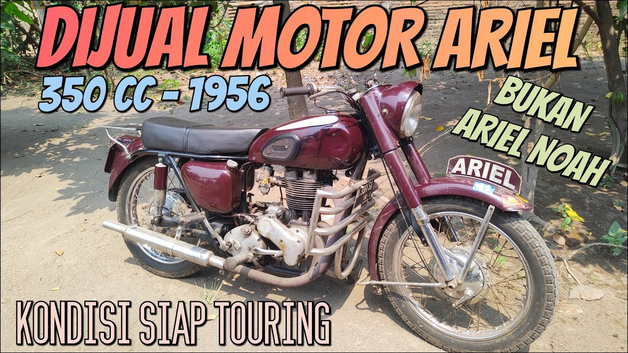 Dijual Motor Ariel NH 350cc 1956 | Bukan Ariel Noah | Harga Terjangkau ...