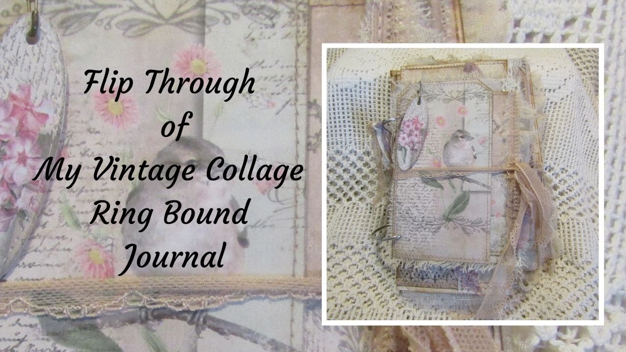 Flip Through of My Vintage Collage Ring Bound Journal - YouTube