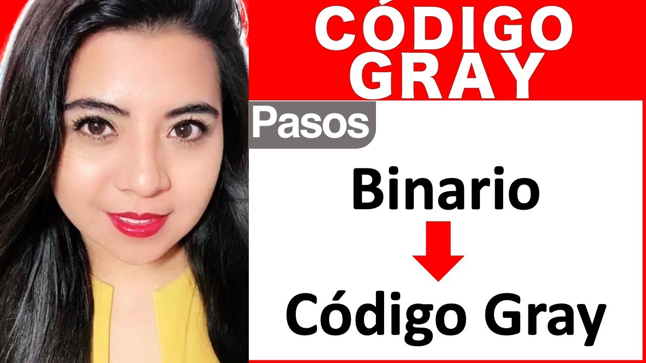 CONVERSIÓN de BINARIO a CÓDIGO GRAY - Ejercicio #1 - YouTube