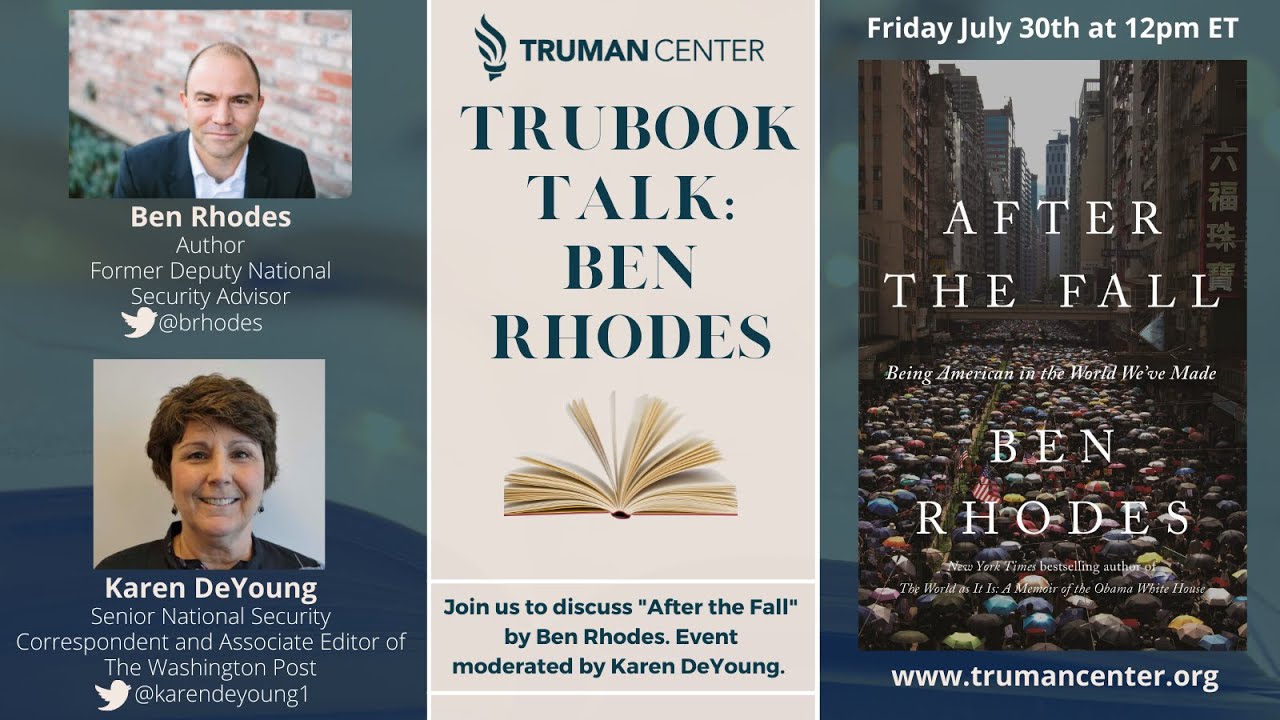 "After the Fall" A TruBook Talk with Ben Rhodes - YouTube