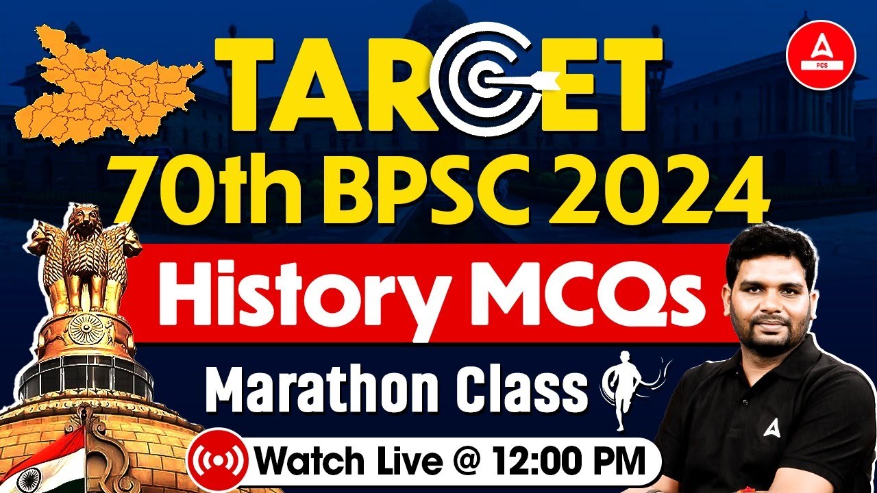 70th BPSC Prelims 2024 | Marathon Class | History Important MCQs ...