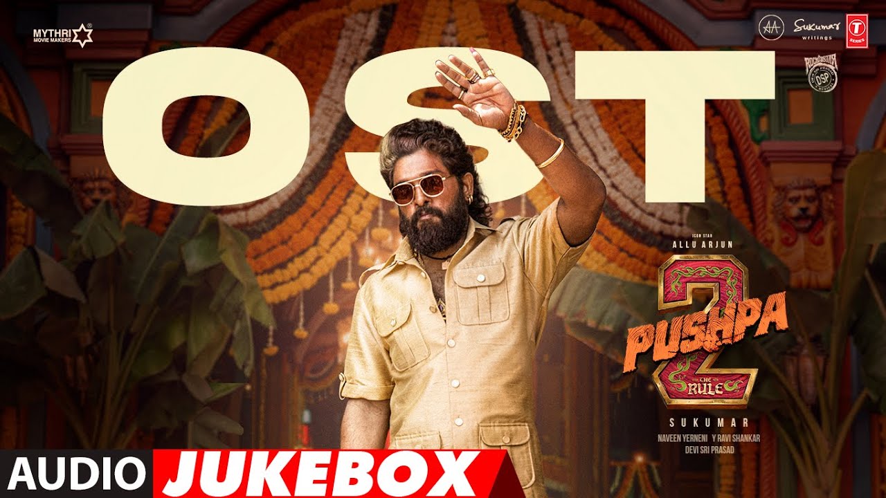 Pushpa 2 The Rule Original Sound Track | Devi Sri Prasad | Sukumar ...