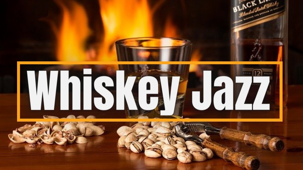 Whiskey Jazz • Best Jazz Music for Cocktails and Dinner • Mellow Music ...