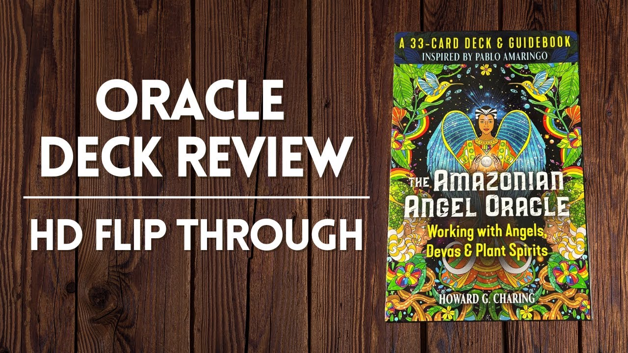 The Amazonian Angel Oracle Cards | Working with Angels, Devas, and ...