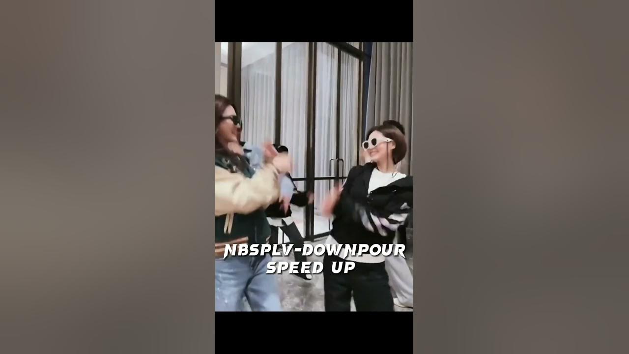 nbsplv-downpour || speed up - YouTube