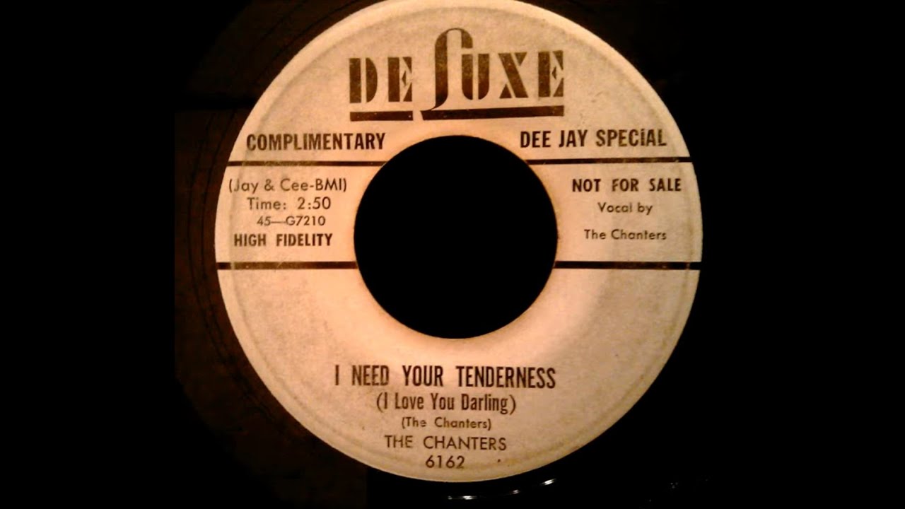 The Chanters - I Need Your Tenderness 1958 - YouTube